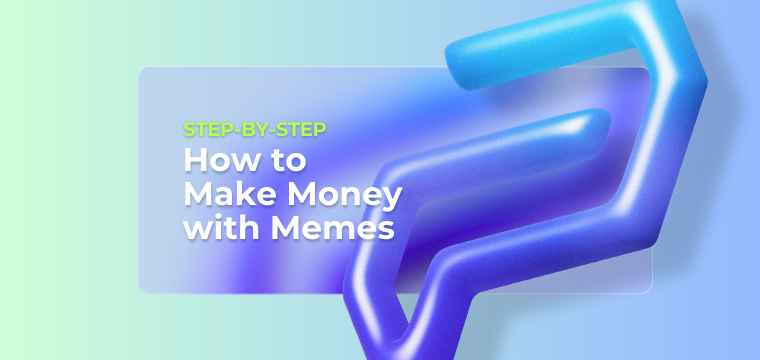 How To Make Money with Memes